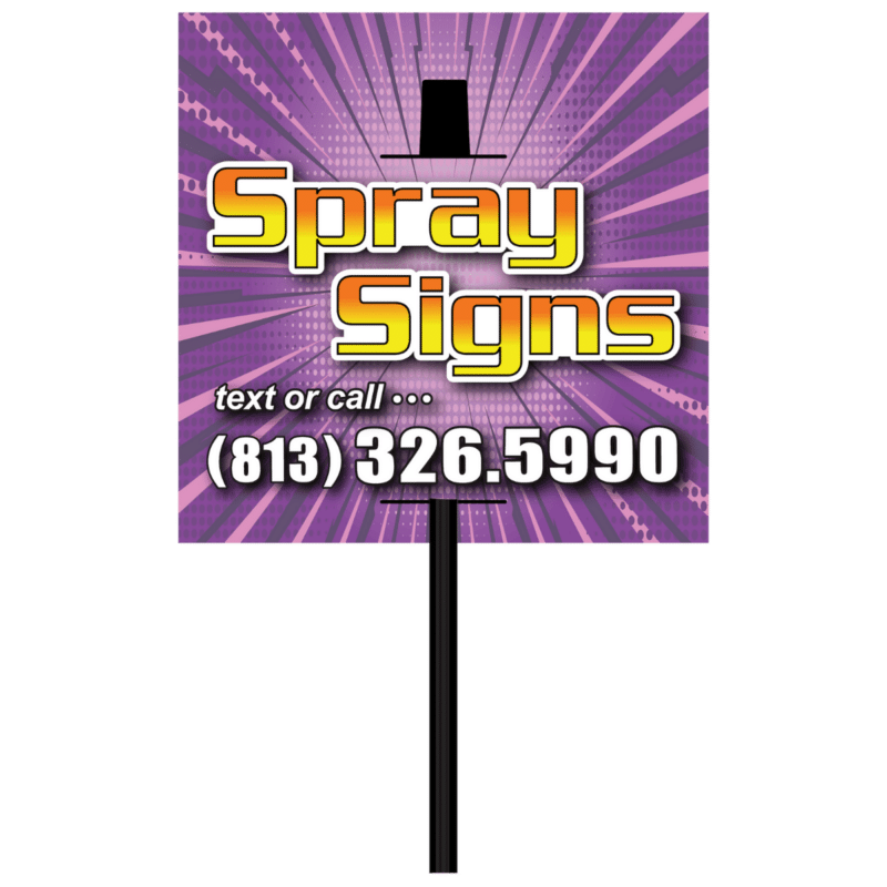 6" x 6" Spray Signs | Spray Signs